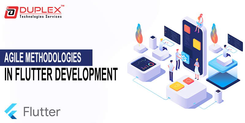 Agile Methodology in Flutter Development